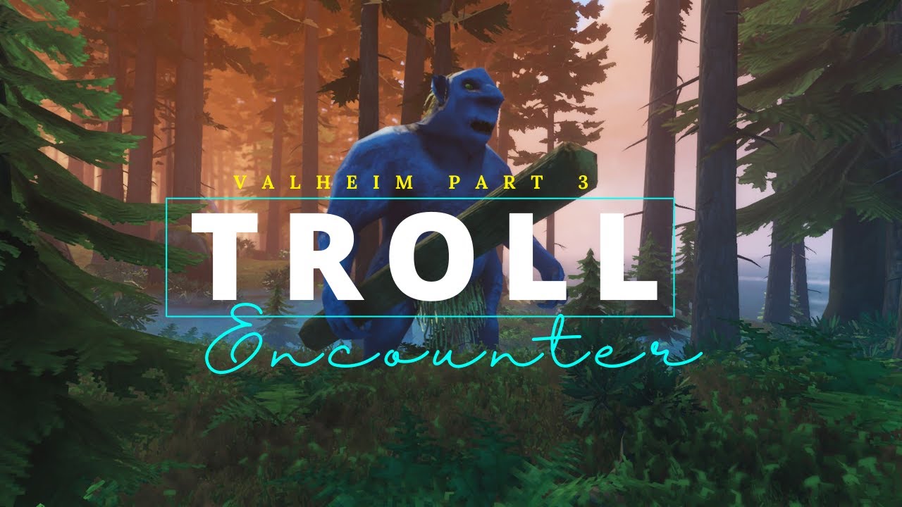 Troll Encounter I VALHEIM - Gameplay Part 3 - YouTube