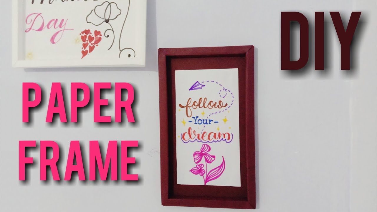 Paper Frame | DIY 🔲 - YouTube