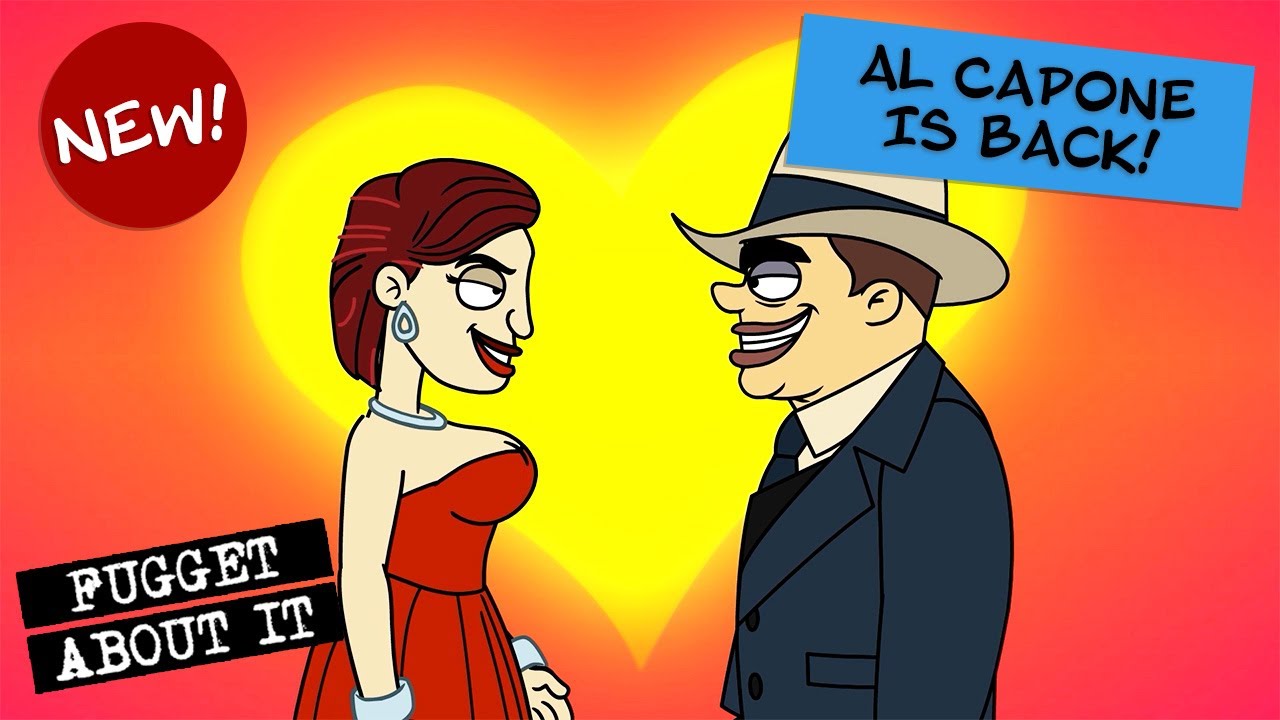 Al Capone Strikes Again! | NEW | Fugget About It | Adult Cartoon | Full ...