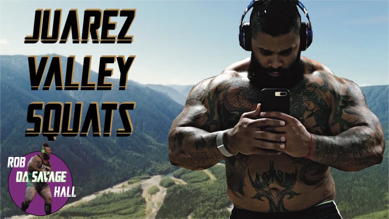 Rob Da Savage | Juarez Valley Squats - YouTube