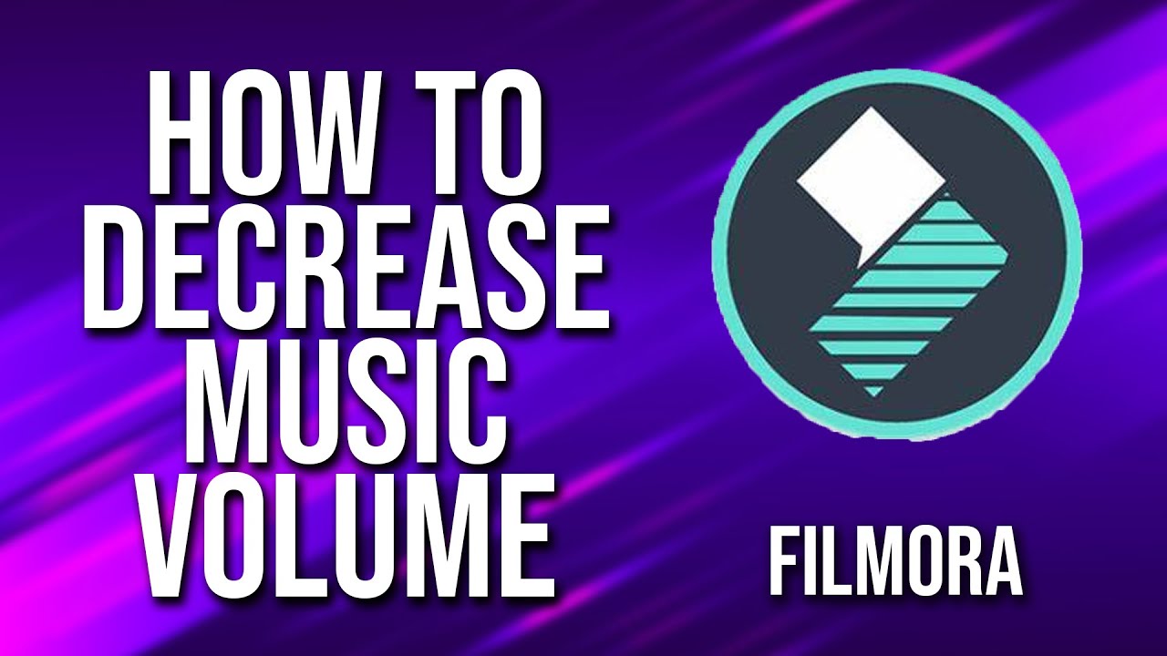 How To Decrease Music Volume Filmora Tutorial - YouTube