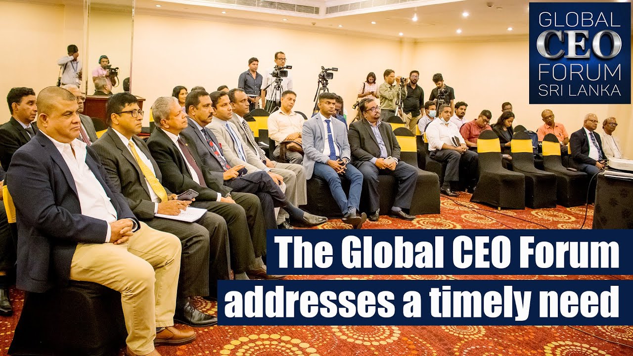 The Global CEO Forum addresses a timely need - Global CEO - YouTube
