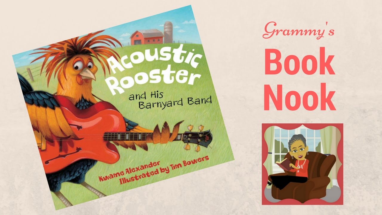 Acoustic Rooster and His Barnyard Band | Children's Books Read Aloud ...