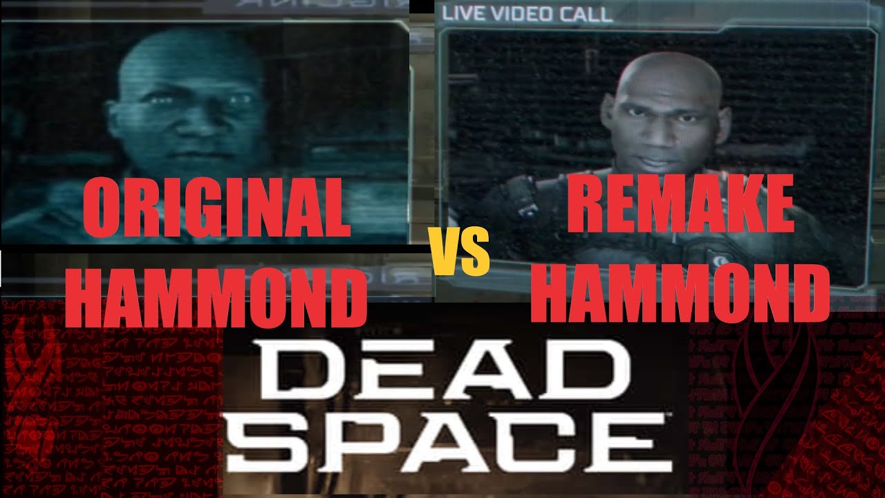 DEAD SPACE: Original Hammond vs Remake Hammond - YouTube