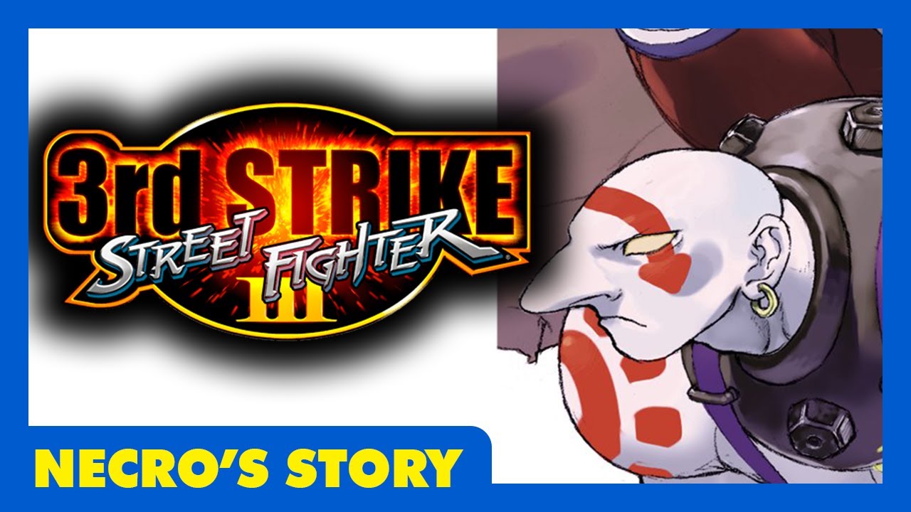 Street Fighter III: 3rd Strike (Necro's Story) - Cutscenes, Profile ...