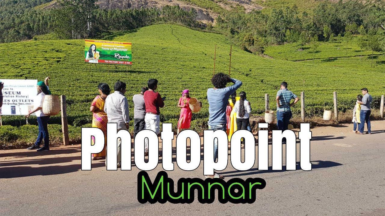 Photo point Munnar|Tourist Places|MUNNAR PHOTO POINT|Munnar Kerala|Tea ...