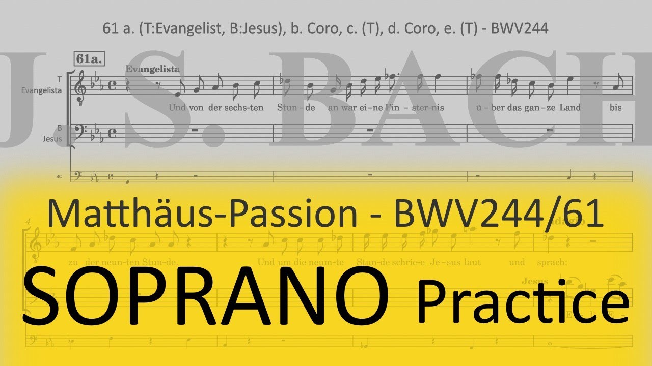 BWV244/61 a. (T:Ev., B:Jesus), b. Ch, c. (T), d. Ch, e. (T) - Soprano ...