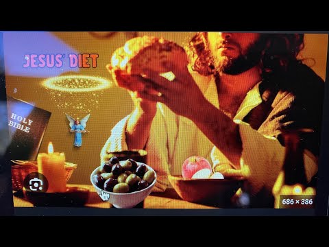 Jesus diet? What is the best diet for health? How to produce your own ...