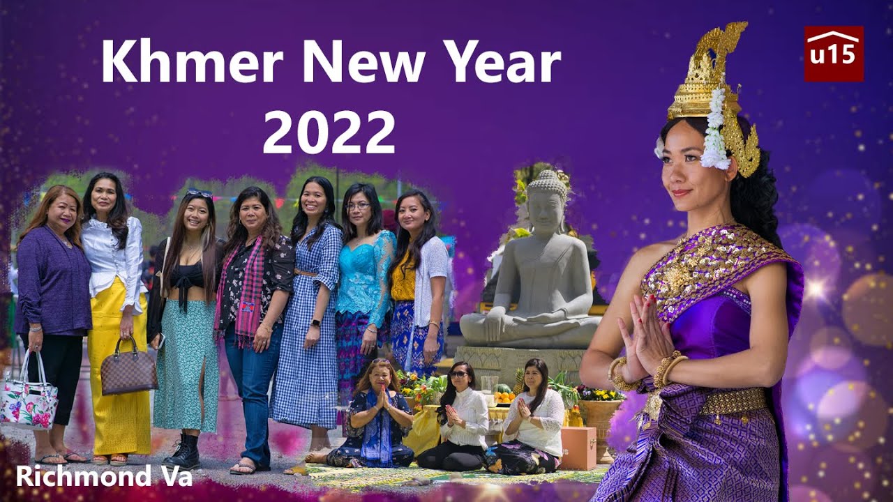 Khmer New Year @Samacky Monastery Temple Richmond VA 2022 - YouTube