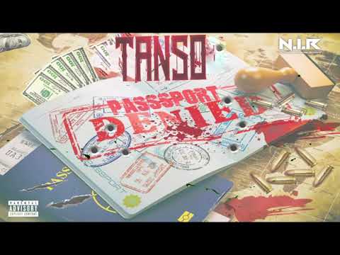 Tanso - Passport Denied (Official Audio)