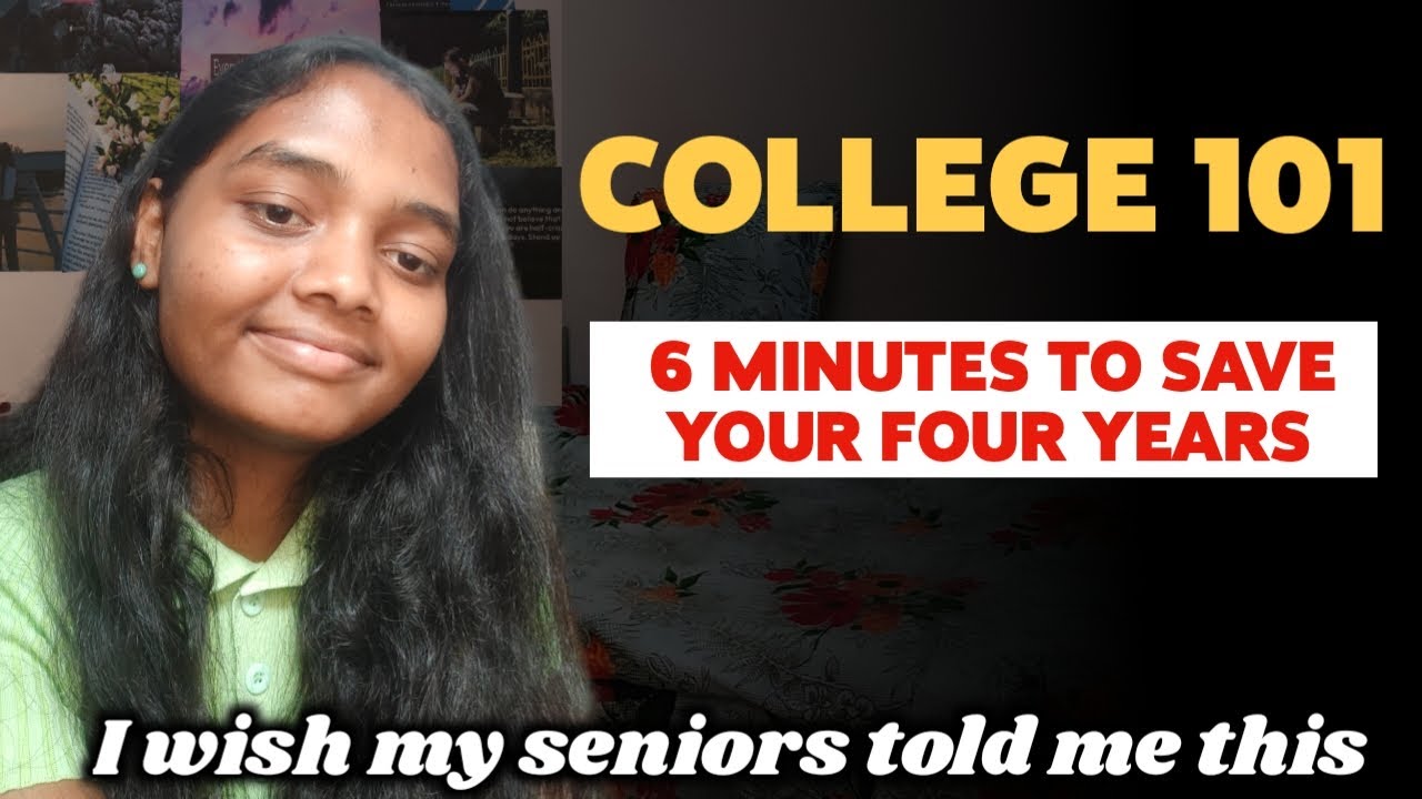 Watch this before your College starts | 15 Things I learned in three ...