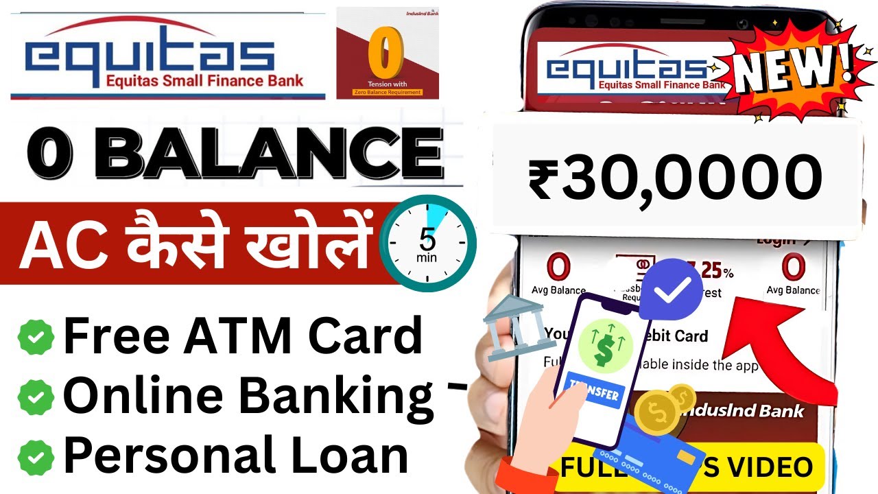 Equitas Bank Account Opening Online 2025 | Equitas Bank Zero Balance ...