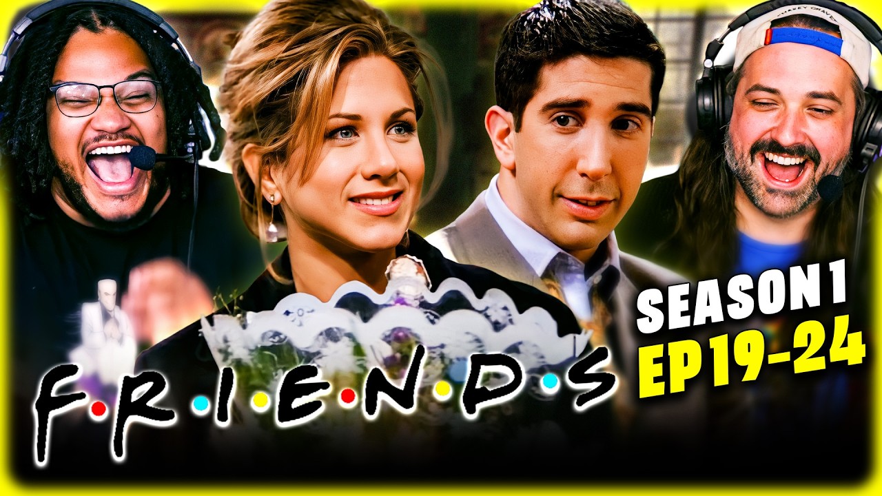 FRIENDS Season 1, Episodes 19, 20, 21, 22, 23, & 24 REACTION!! First ...