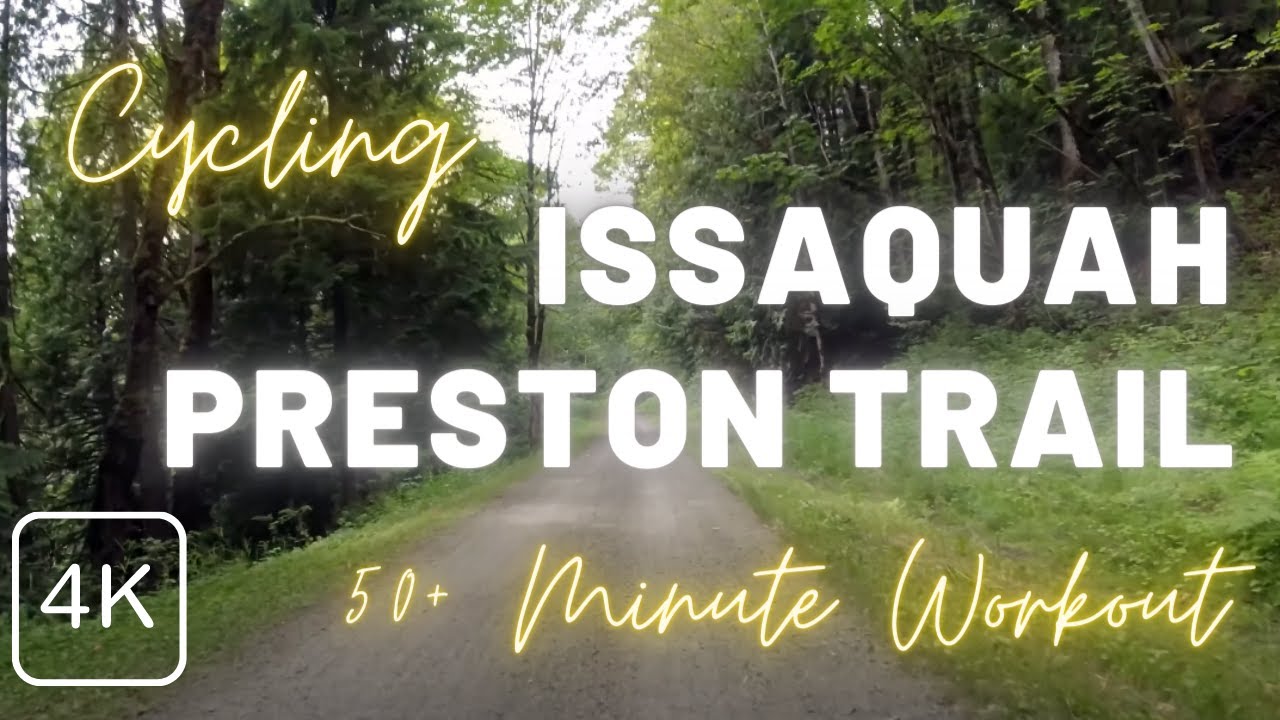 Cycling the Issaquah Preston Trail | 50+ Minute Stationary Bike Indoor ...