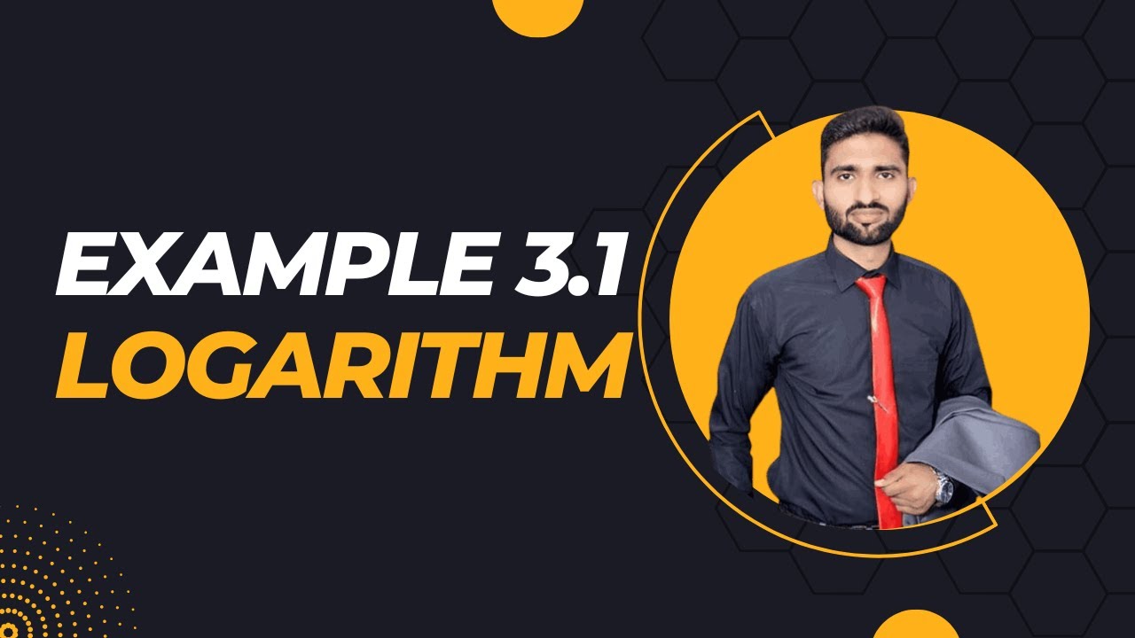 Chapter 3 Logarithm Example.1 by Muhammad Umar - YouTube