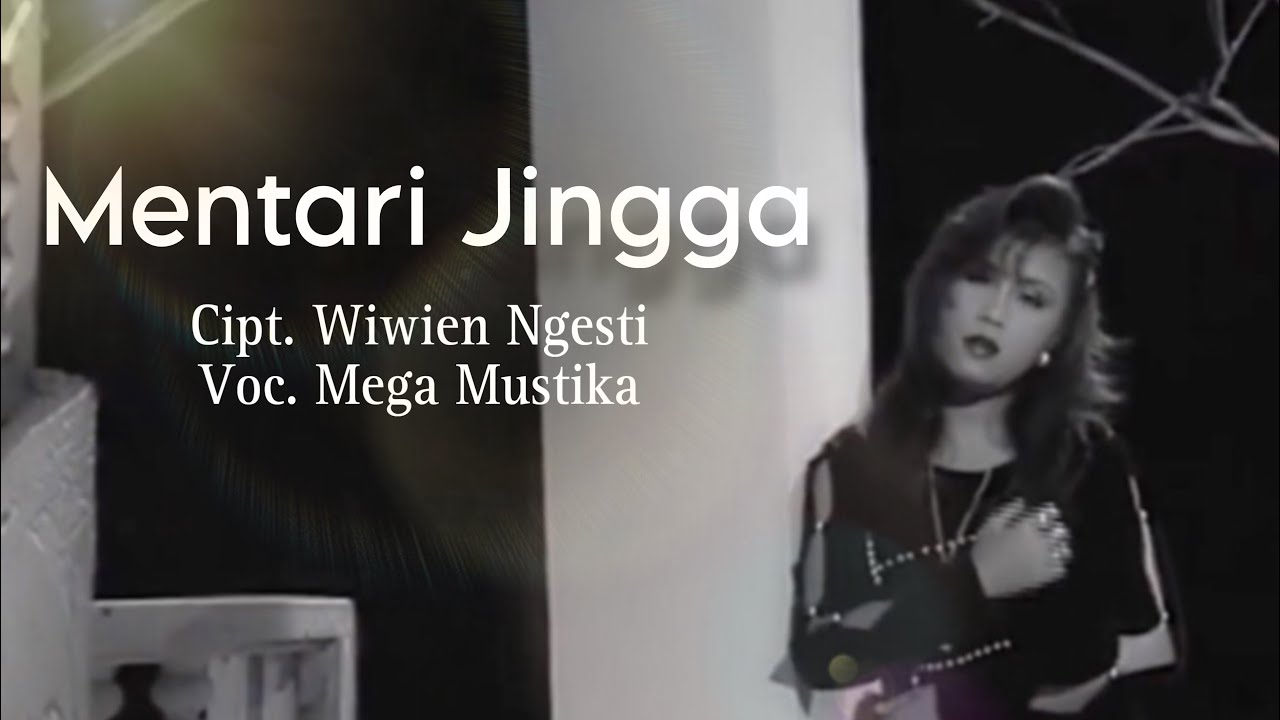 Mega Mustika - Mentari Jingga (Music Video) - YouTube