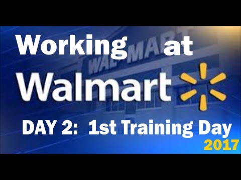 Working at Walmart: Day 2 Start of Training 2017 - YouTube