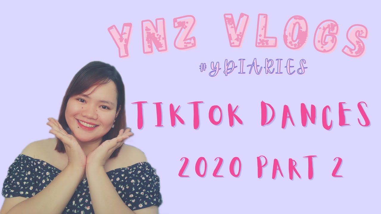 Tiktok Dances 2020 Part 2 ||#YDIARIES COMPILATION ||YNZ VLOGS 2.0 - YouTube