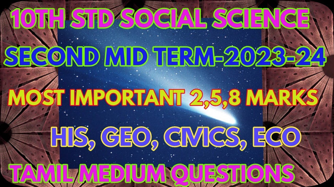 10TH SOCIAL SCIENCE-SECOND MID TERM-23 MOST IMPORTANT 2,5,8 MARKS ...