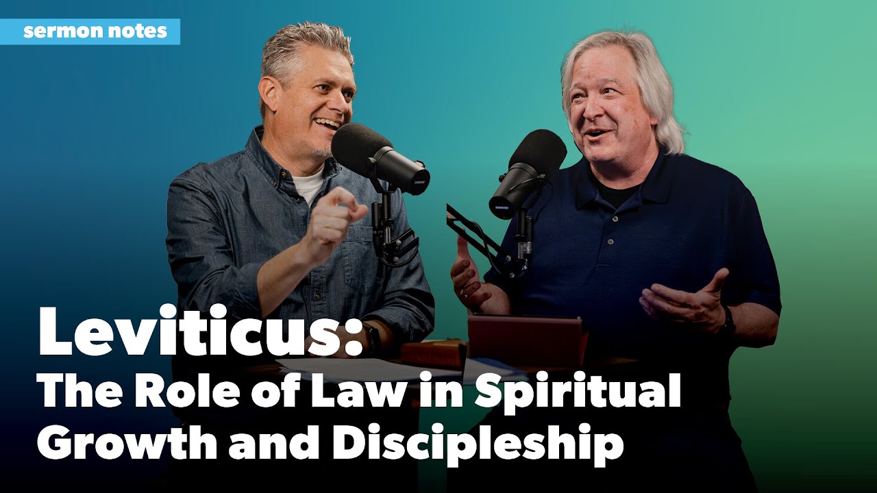 Leviticus: The Role of Law in Spiritual Growth and Discipleship - YouTube