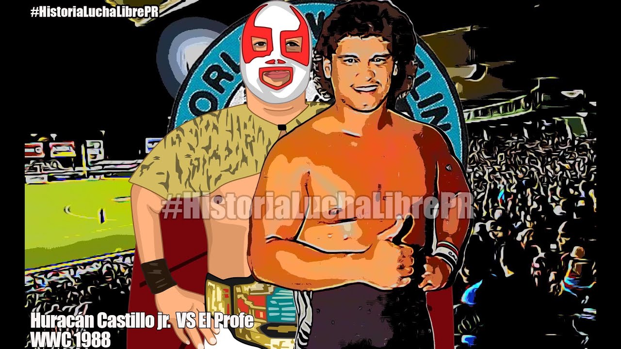WWC 1988 El Profe VS Huracan Castillo jr - YouTube