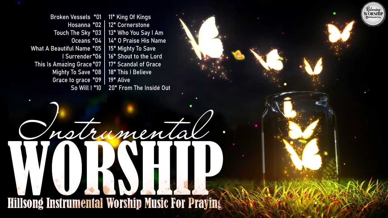 Relaxing Instrumental Hillsong Christian Worship Music For Prayer🙌 ...