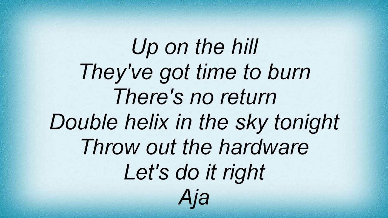 Steely Dan - Aja Lyrics - YouTube