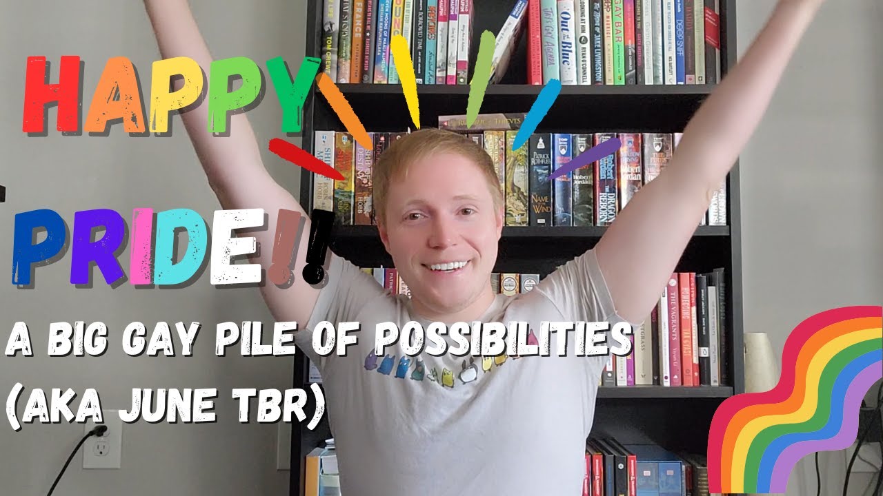 Lets Celebrate Pridemonth With A Big Stack Of Queer Books June Tbr