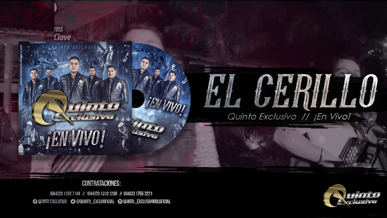 EL CERILLO/QUINTO EXCLUSIVO (EN VIVO) - YouTube