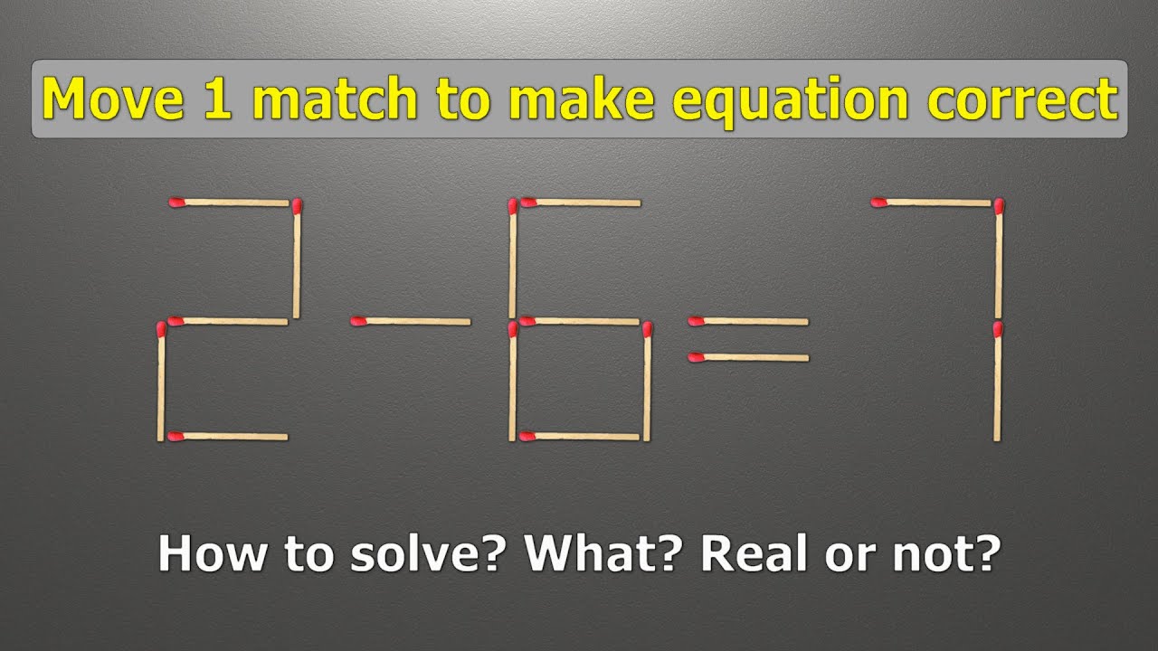 Match puzzle - move 1 match to make equation correct | Riddles with ...