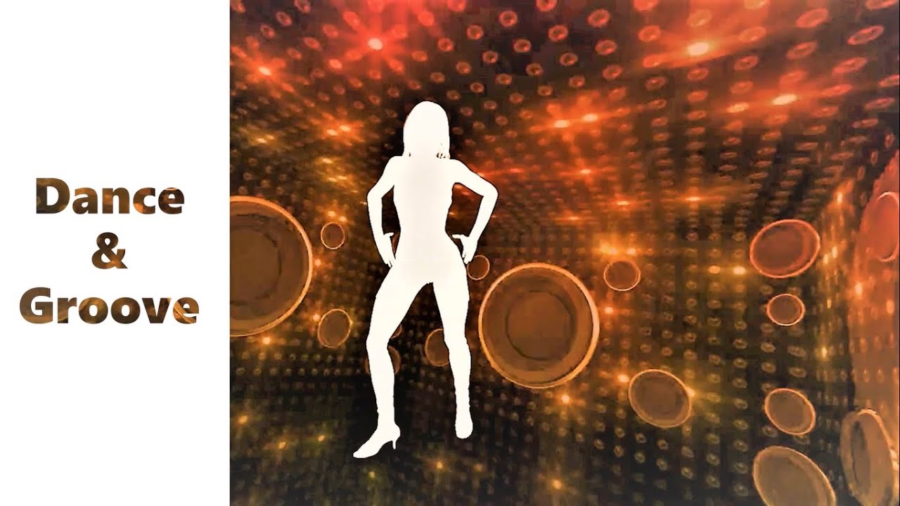 Dance and Groove - YouTube