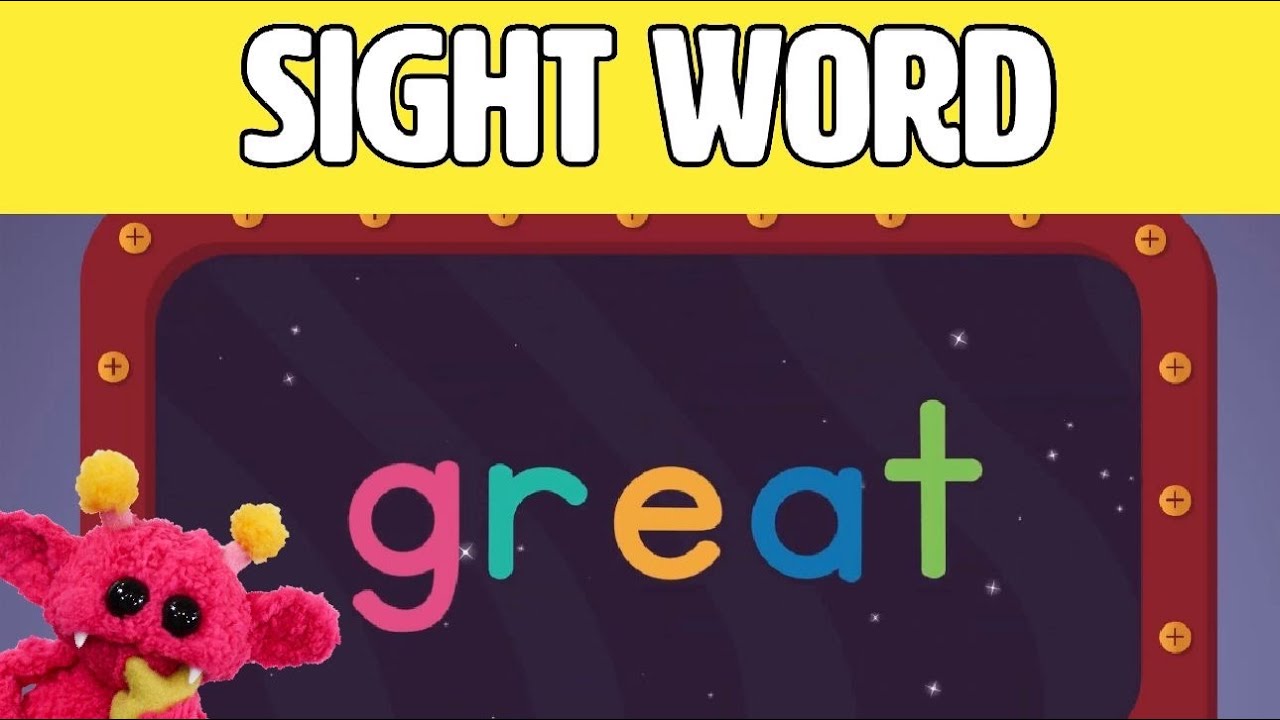 GREAT - Let's Learn the Sight Word GREAT with Hubble the Alien ...