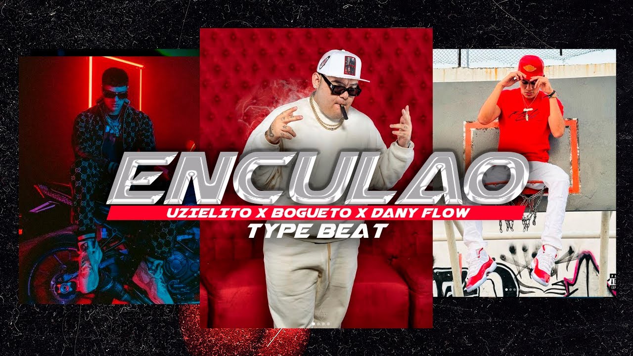 El Bogueto x Uzielito Mix x Dani Flow BEAT TYPE PERREO / REGUETON MEXA ...