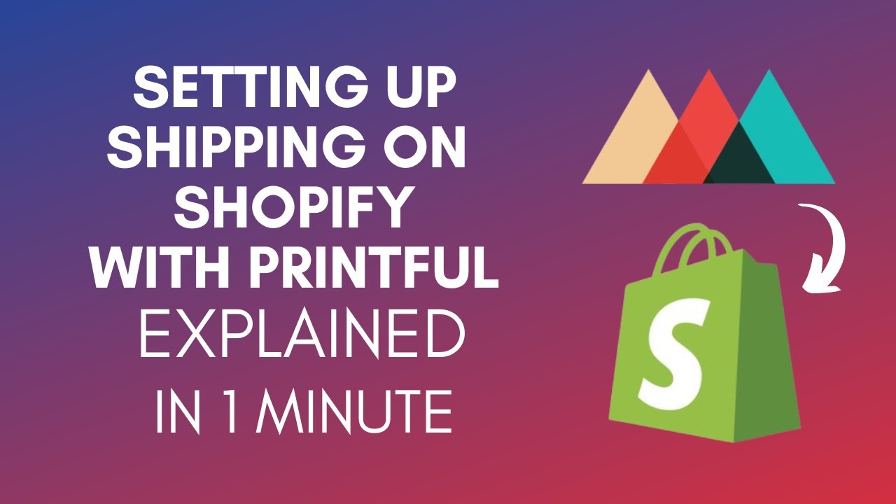 How To Set Up Shipping On Shopify With Printful (2025) - YouTube