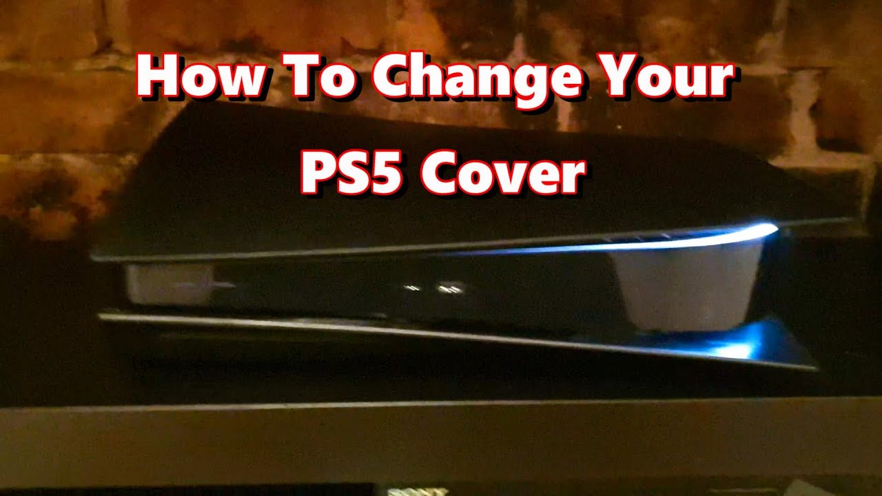 How To Change Your PS5 Cover/Faceplate - YouTube