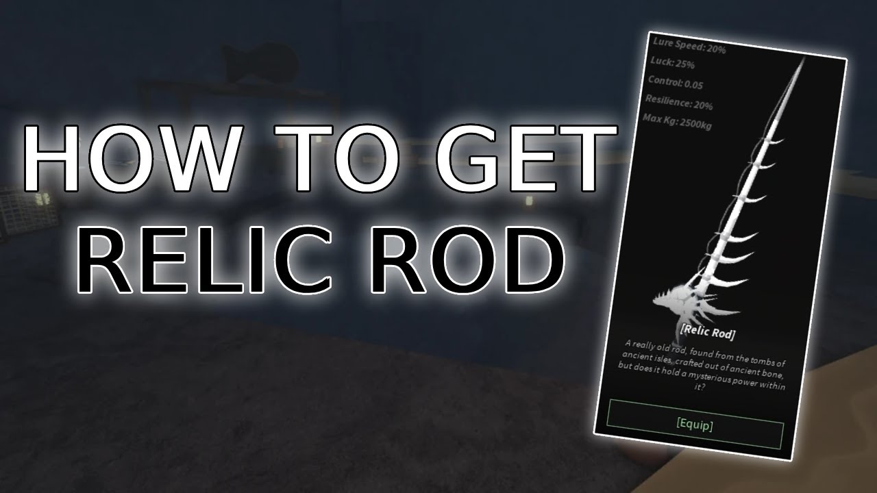 How to get relic rod (New Update) - Fisch - YouTube