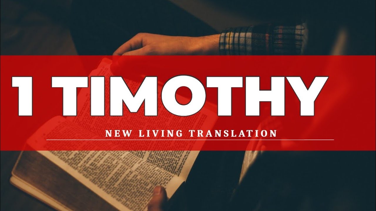 1 Timothy(NLT) - Audio Bible with Text - YouTube