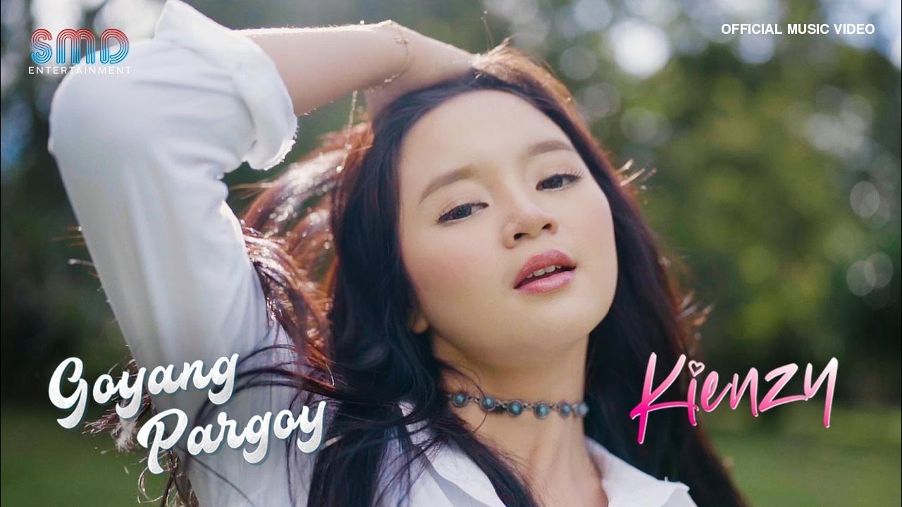 Kienzy - Goyang Pargoy (Official Music Video) - YouTube Music