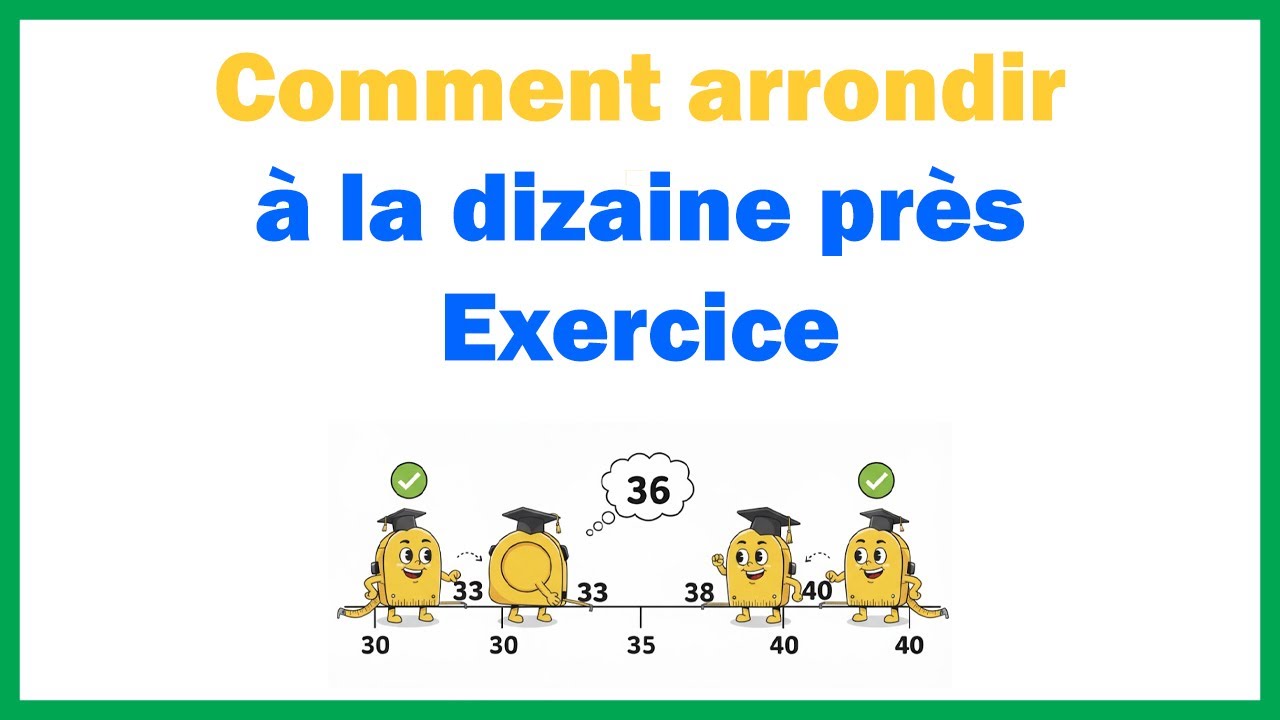 Comment arrondir à la dizaine près exercice - YouTube