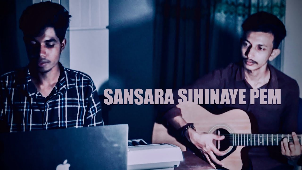 Sansara sihinaye pem apsara nubai cover song - YouTube