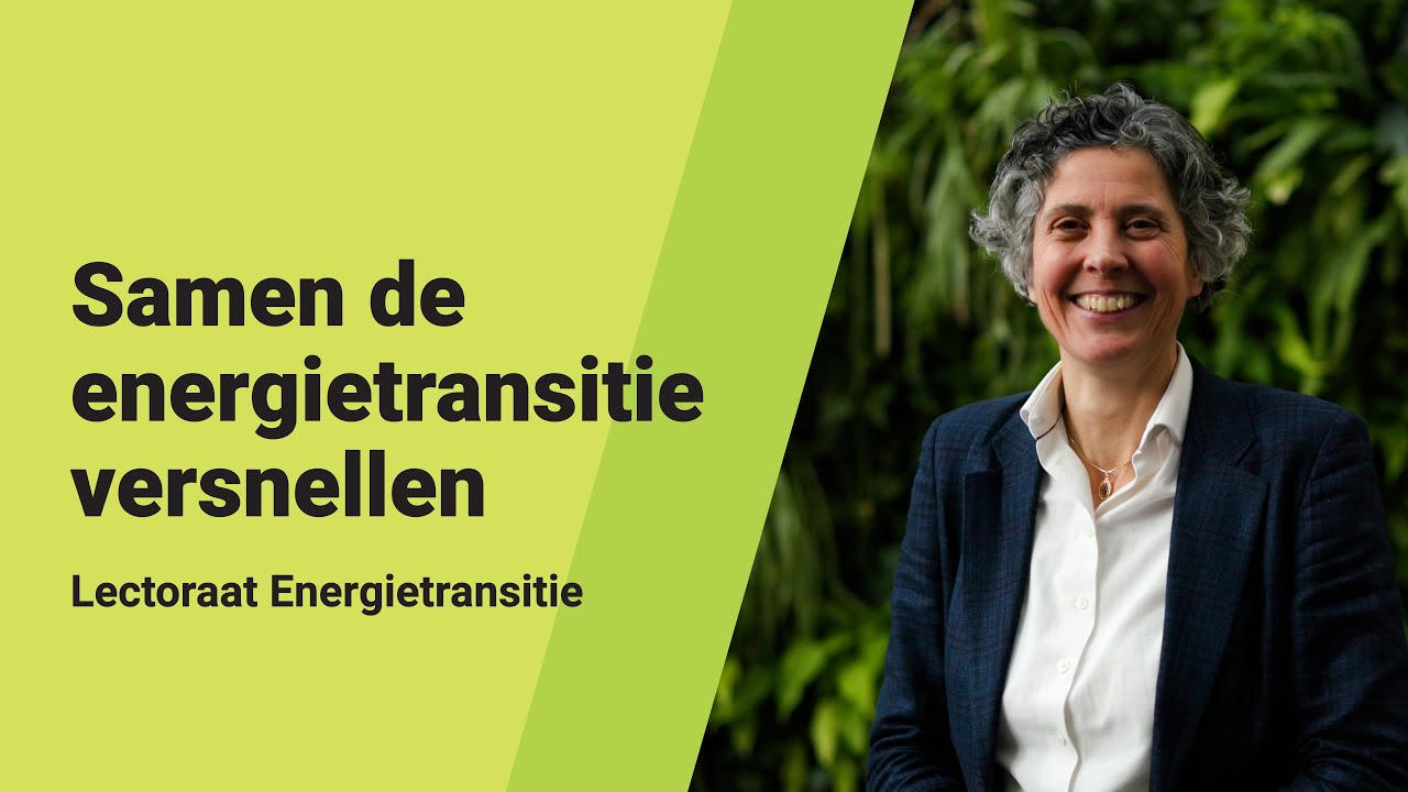 Versnellen van de energietransitie | Lectoraat Energietransitie ...