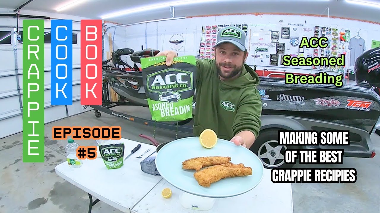 Crappie Cook Book Recipes Episode 5 | ACC Seasoned Breading | Fish ...