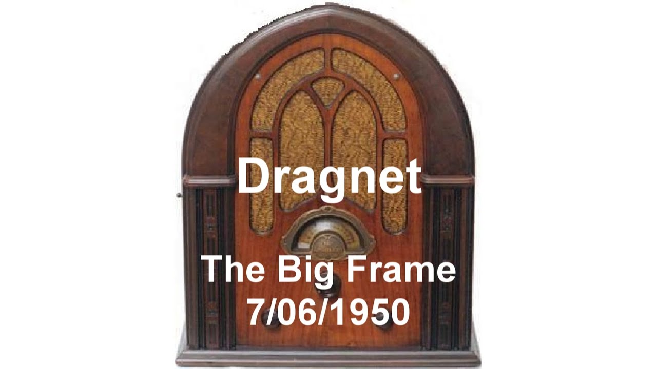 Dragnet Radio Show The Big Frame w/Jack Webb old time radio otr - YouTube