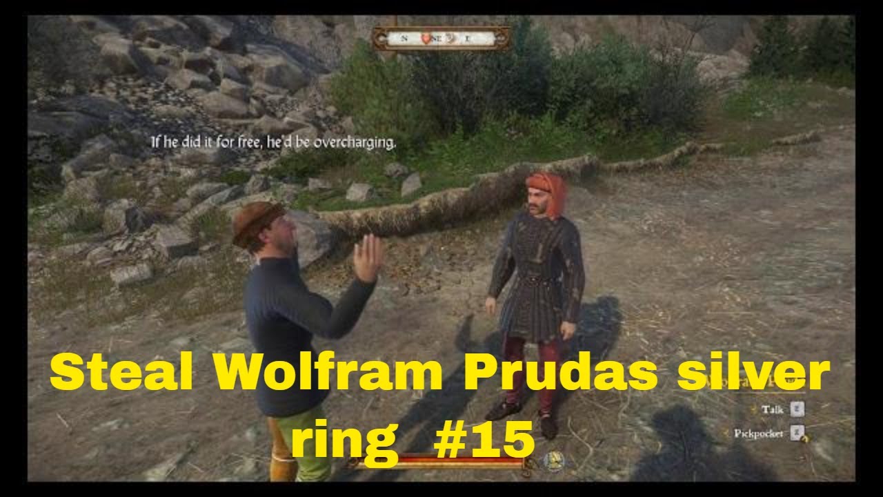 Steal silver ring from Wolfram Prudas - Kingdom Come Deliverance ...