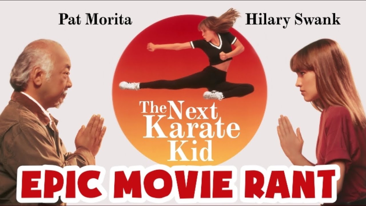 THE NEXT KARATE KID (1994) EPIC RANT - YouTube