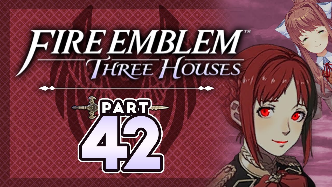 Part 42: Let's Play Fire Emblem, Three Houses - "Just Monica..." - YouTube