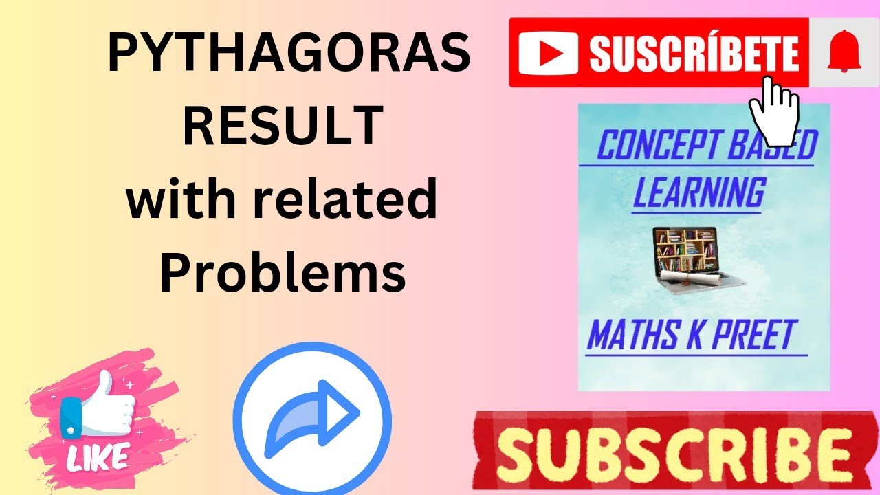 PYTHAGORAS Theorem | Questions |Fundamentals | Right angle | Concept ...