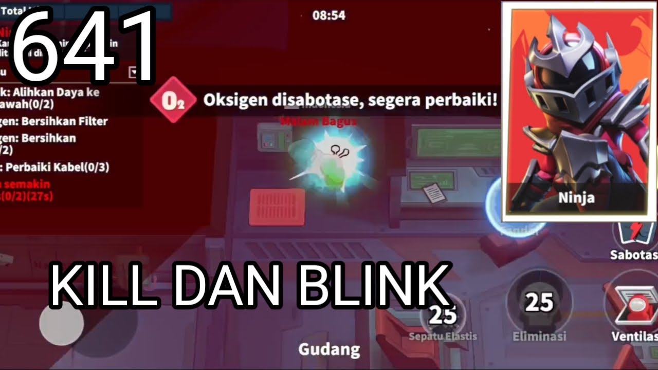 KILL DAN BLINK - Super Sus | Role : Ninja (Indonesian gameplay) #641 ...
