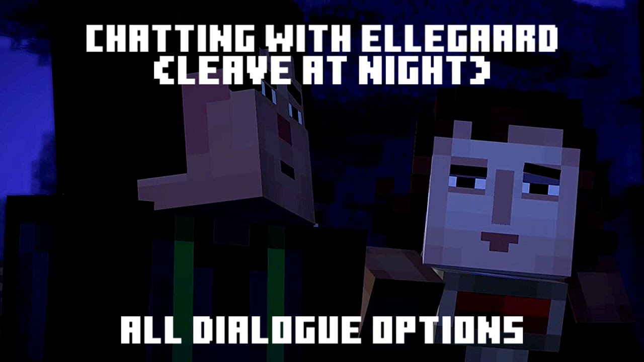 Chatting with Ellegaard (Leave at night) - All dialogue options in ...