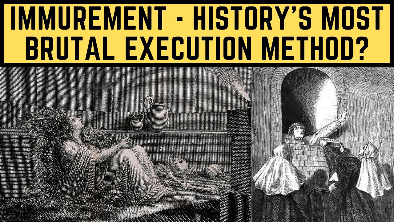 Immurement - History's Most BRUTAL Execution Method? - YouTube